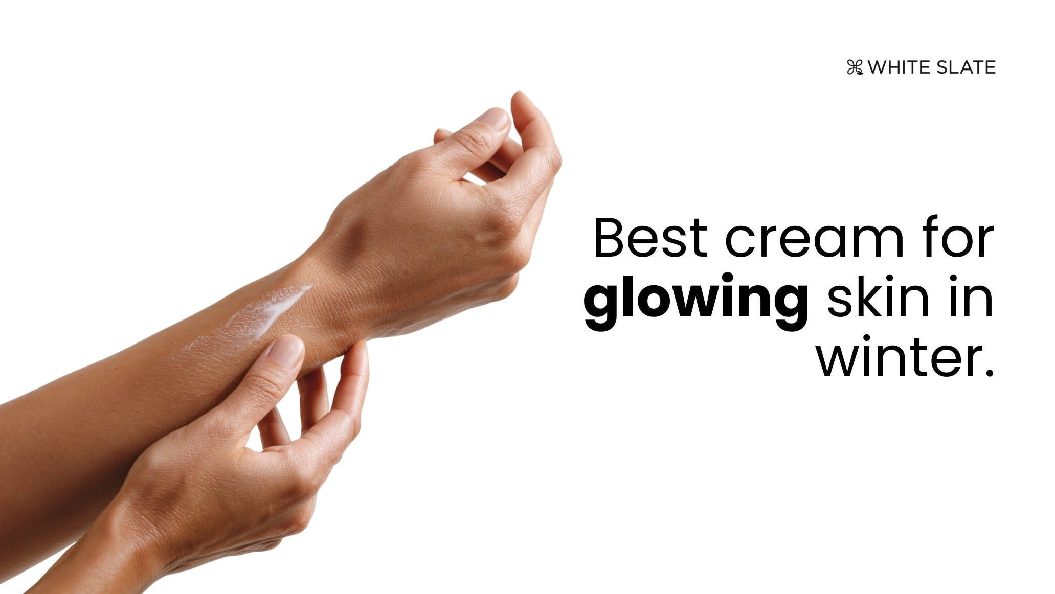 Best Cream for Glowing Skin in Winter: Stay Hydrated and Radiant All S ...